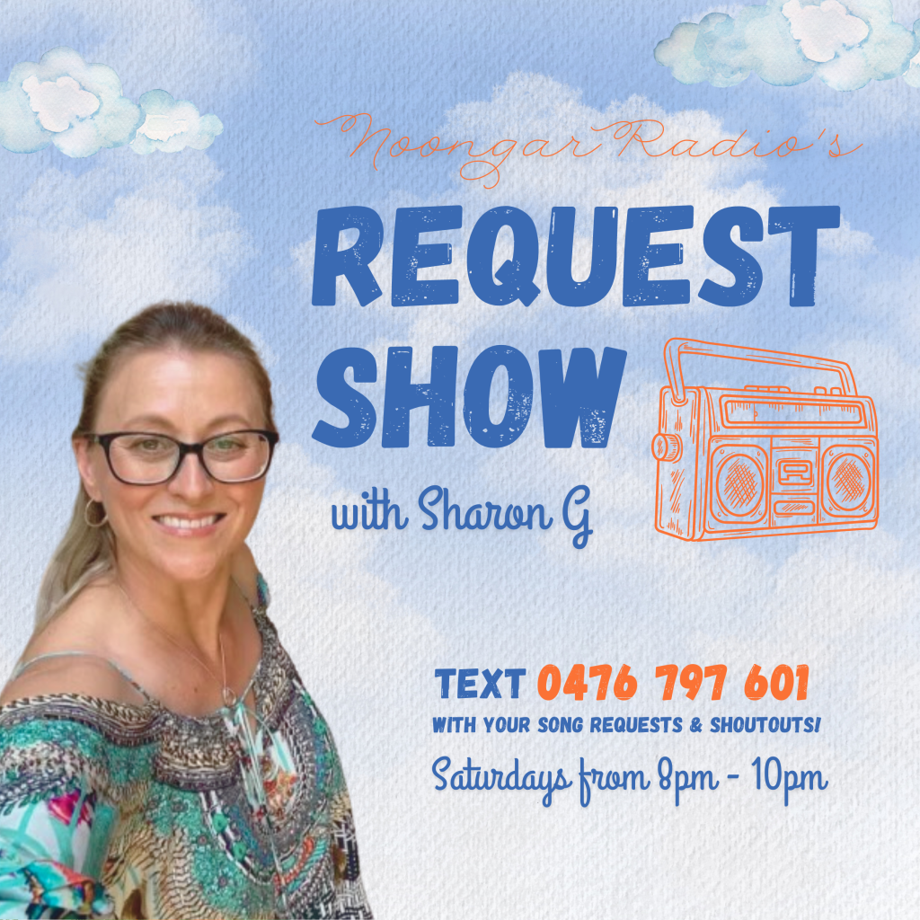 Noongar Radio Request Show - Noongar Radio